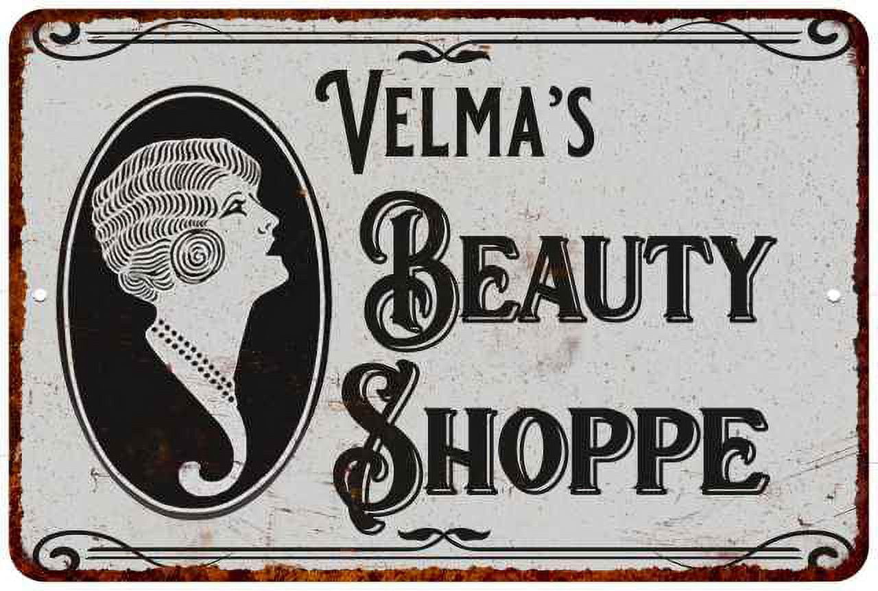 Velma's Beauty Shoppe Chic Sign Vintage Decor 8x12 Metal Sign ...