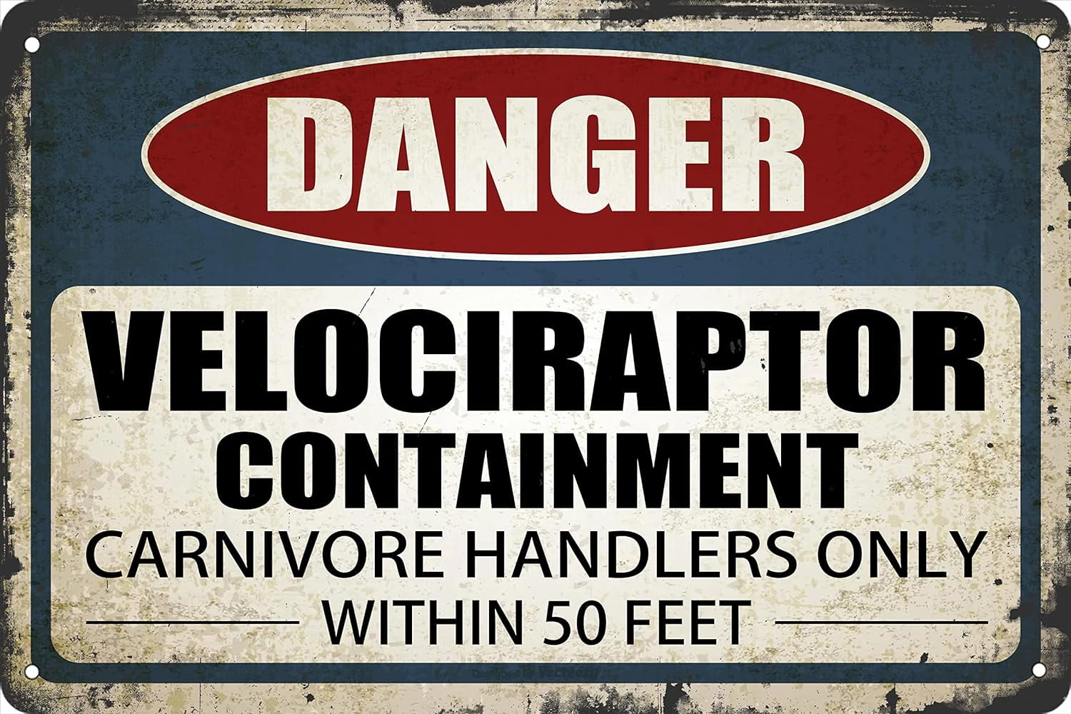 Velociraptor Containment Metal Tin Sign Danger Warning Signs Vintage ...