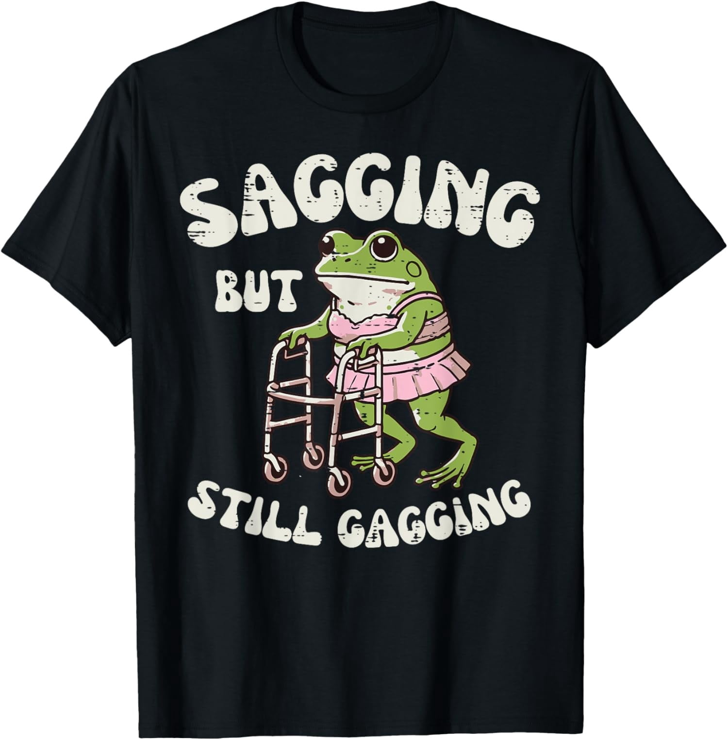 Velto Still Gagging Frog Cringe Tee for Women an Unisex T-Shirt ...