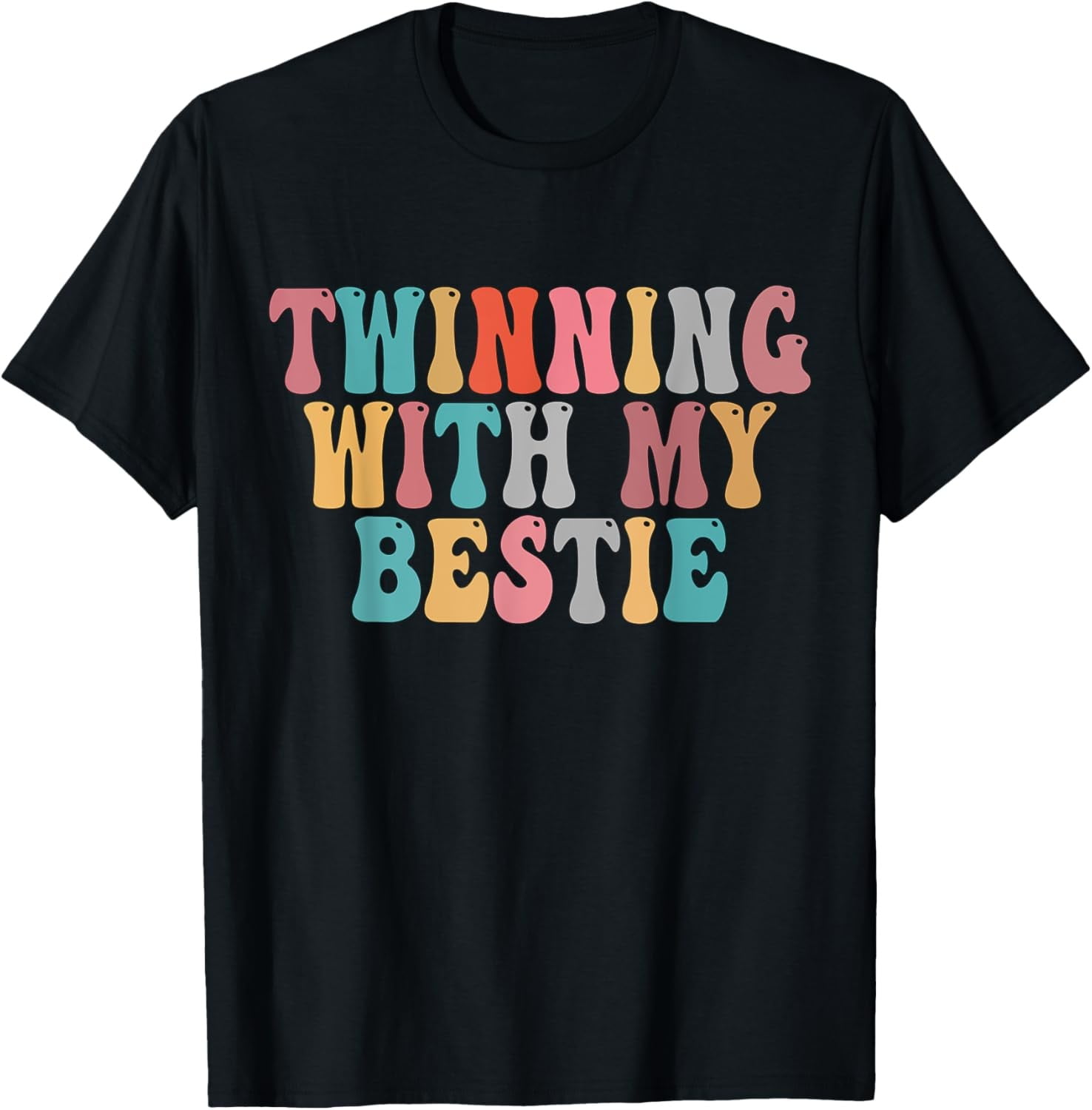 Velto Twinning With My Bestie Spirit Week Twin Day Best Friend T-Shirt ...