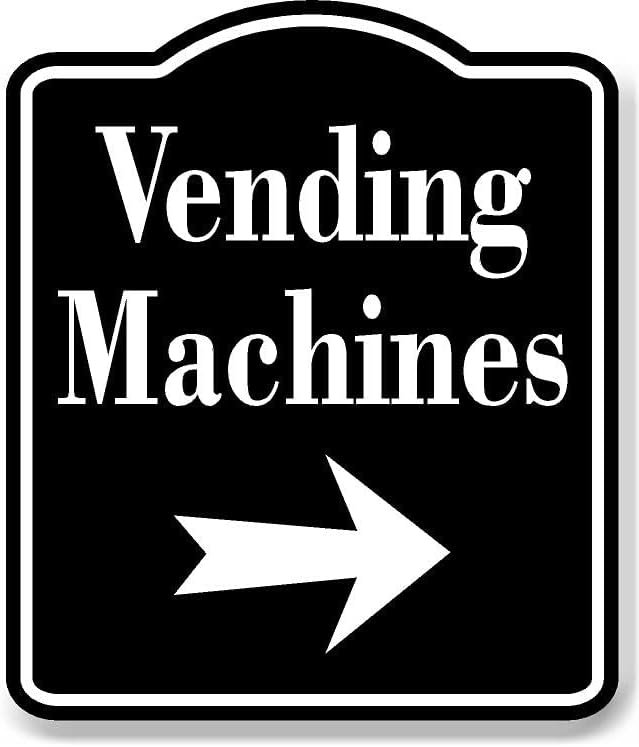 Vending Machines right arrow Black Aluminum Composite Sign, 15"x18 ...