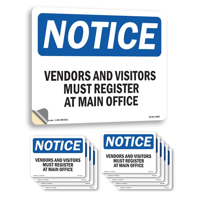 Vendors And Visitors Register At Main Office OSHA Notice Vinyl Decal ...