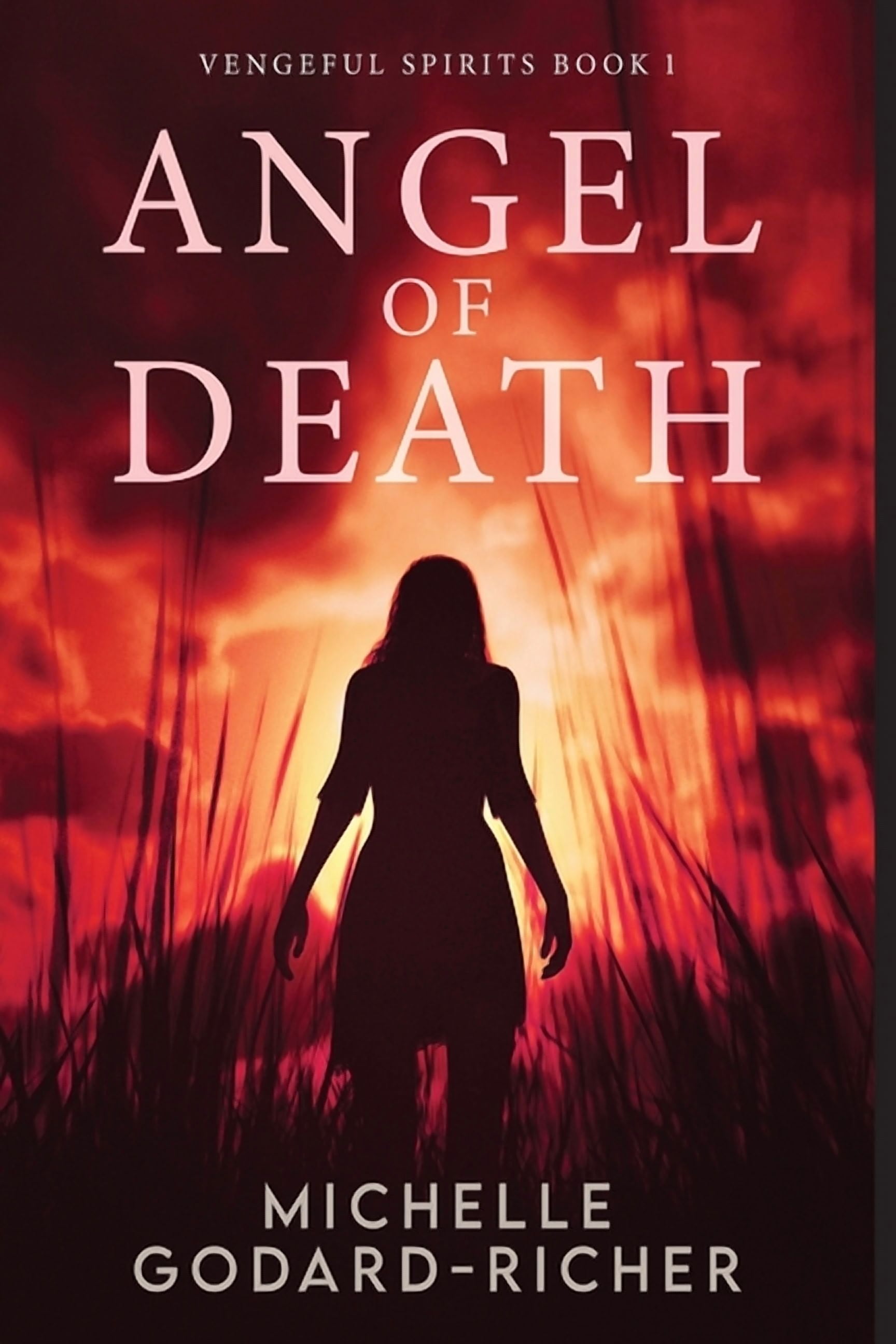 Vengeful Spirits Angel of Death, Book 1, (Paperback) - Walmart.com