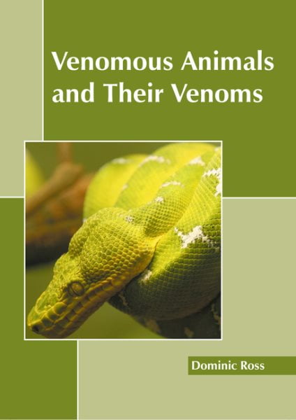 Venomous Animals and Their Venoms (Hardcover) - Walmart.com