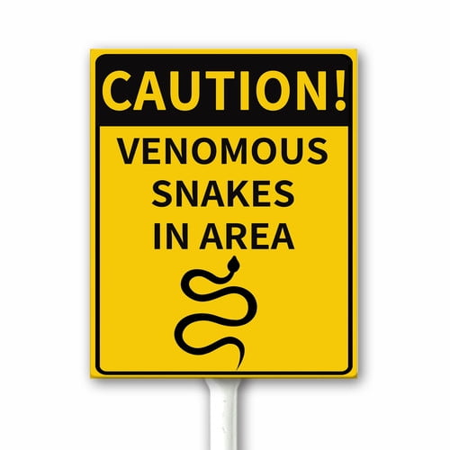 Venomous Snakes In Area Yard Sign With Stake, Snake Crossing Xing Signs ...