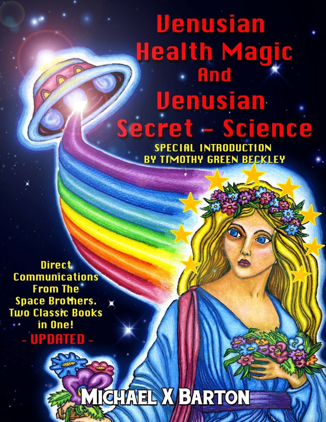 Venusian Health Magic and Venusian Secret Science: Direct ...