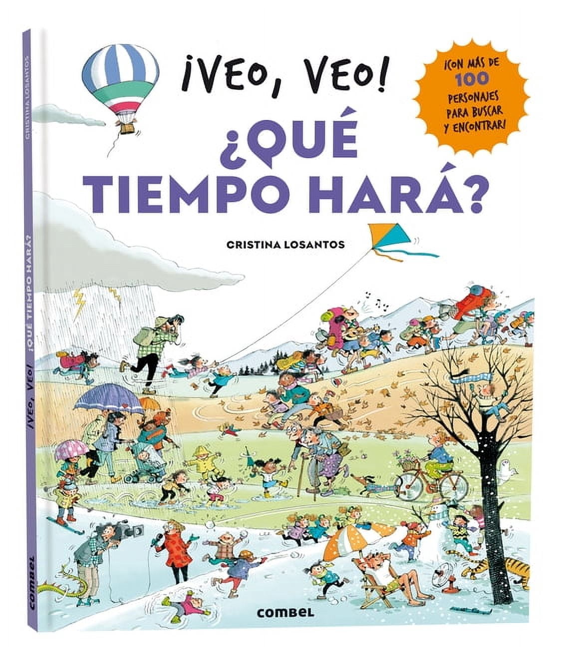 Veo, Veo Â¡Veo, Veo! Â¿QuÃ© Tiempo HarÃ¡? / I See, I See! What Will the ...