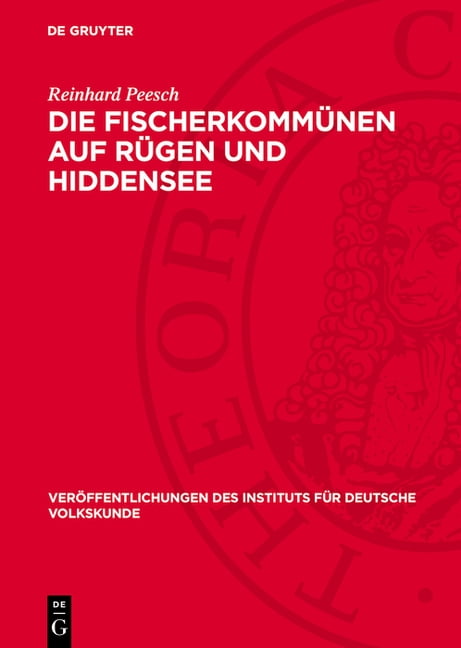 Veröffentlichungen Des Instituts Für Deu Die Fischerkommünen Auf Rügen ...