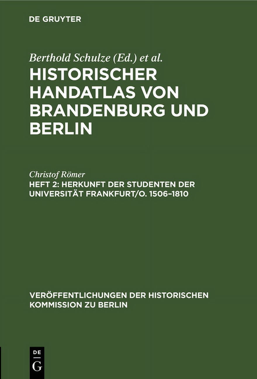 Veröffentlichungen der Historischen Kommission Zu Berlin: Herkunft der ...