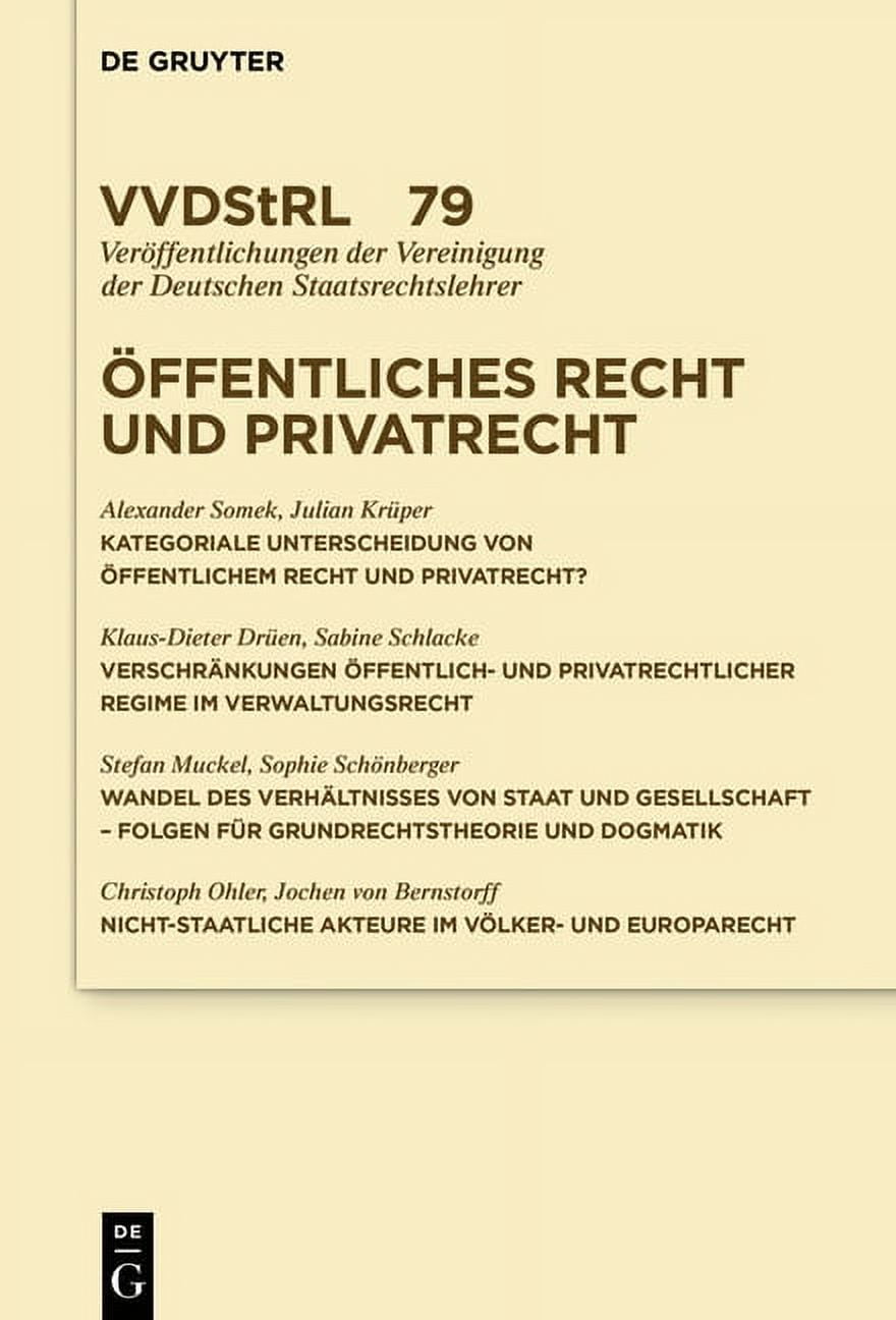 Veröffentlichungen Der Vereinigung Der D Öffentliches Recht Und Privatrecht, Book 79, (Hardcover ...