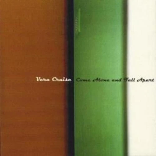 Vera Cruise Come Alone And Fall Apart (Cd) Album - Walmart.com