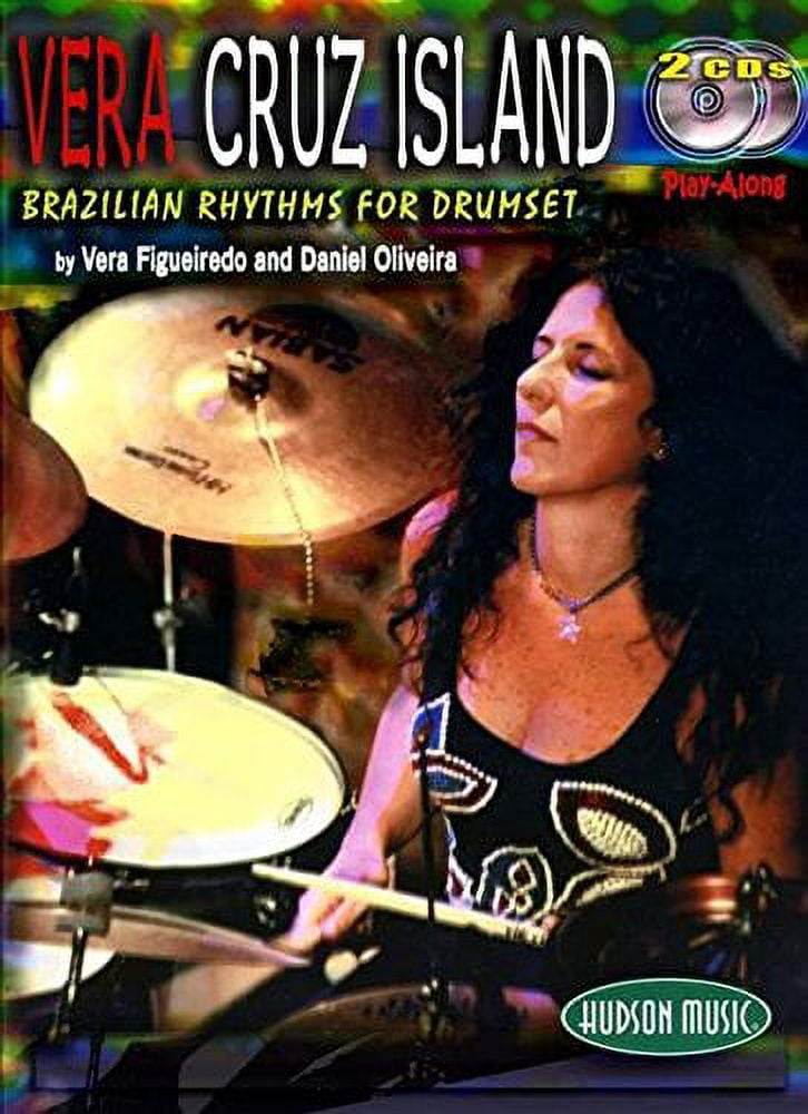 Vera - Cruz Island: Brazilian Rhythms for Drumset - Walmart.com