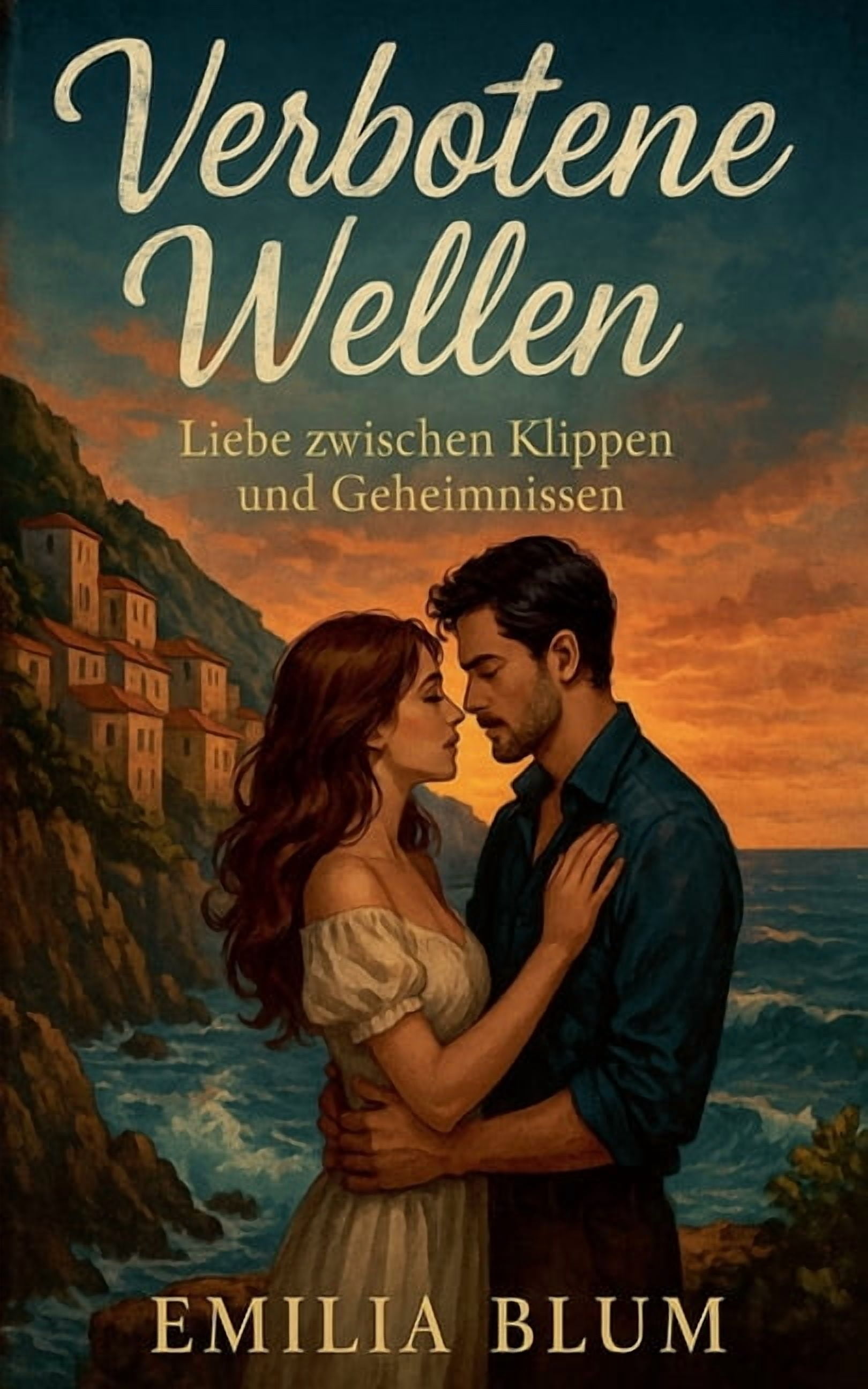 Verbotene Wellen - Liebe zwischen Klippen und Geheimnissen, (Paperback ...