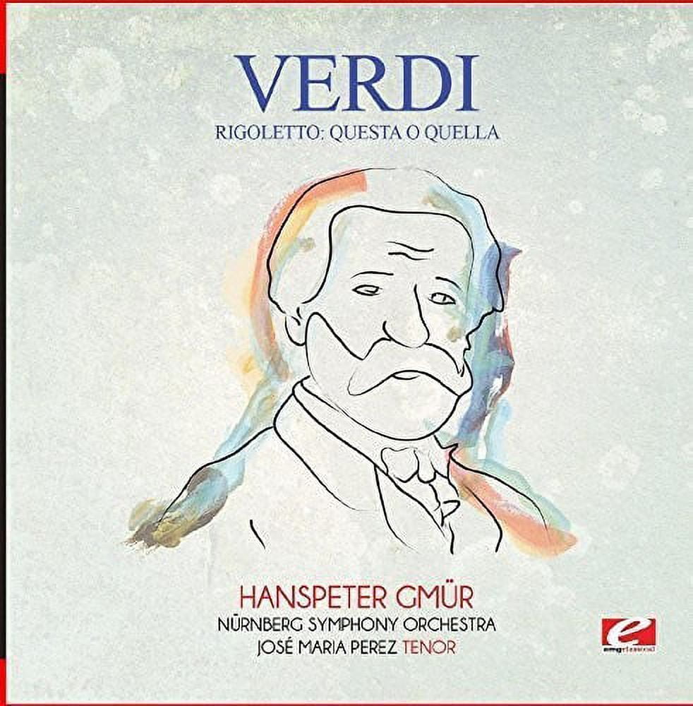 Verdi - Verdi: Rigoletto: Questa o quella - Classical - CD - Walmart.com