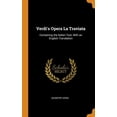 Verdis Opera La Traviata: Containing the Italian Text, with an English ...