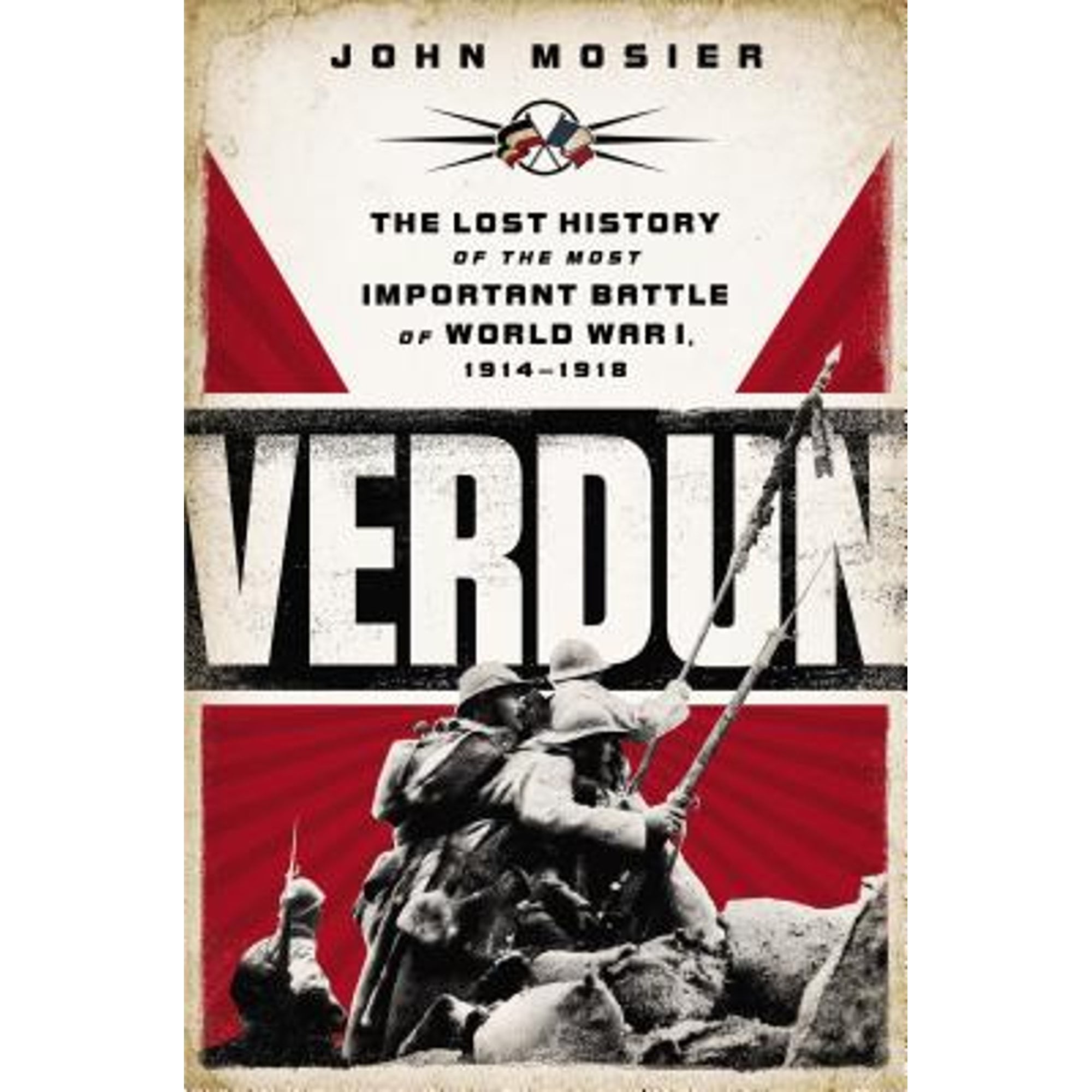 Pre-Owned Verdun : The Lost History of the Most Important Battle of ...