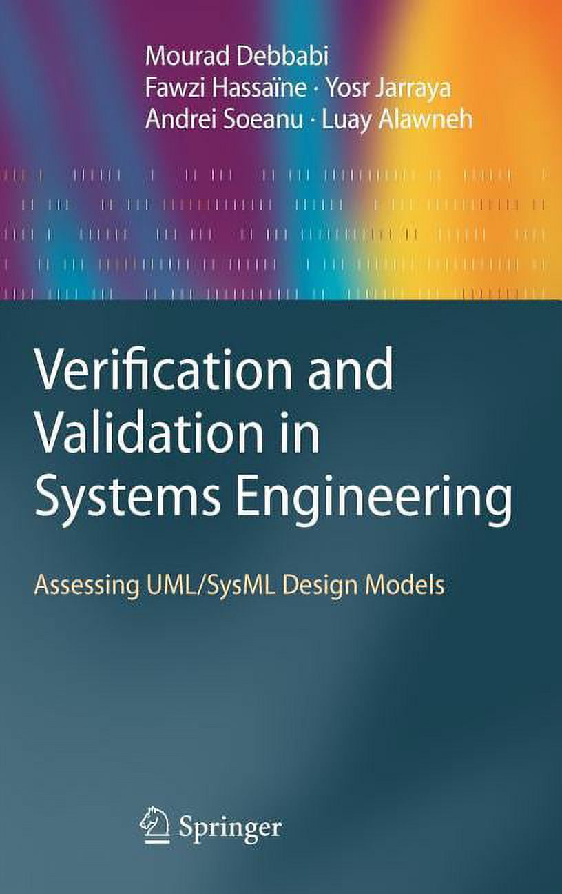 Verification and Validation in Systems Engineering: Assessing Uml/Sysml ...