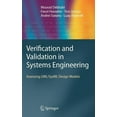 Verification and Validation in Systems Engineering: Assessing Uml/Sysml Design Models ...