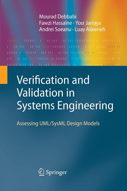 Verification and Validation in Systems Engineering: Assessing Uml/Sysml ...