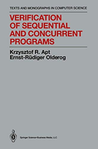 Pre Owned Verification Of Sequential And Concurrent Programs Texts And Monographs In Computer