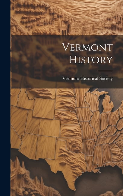 Vermont History (Hardcover) - Walmart.com