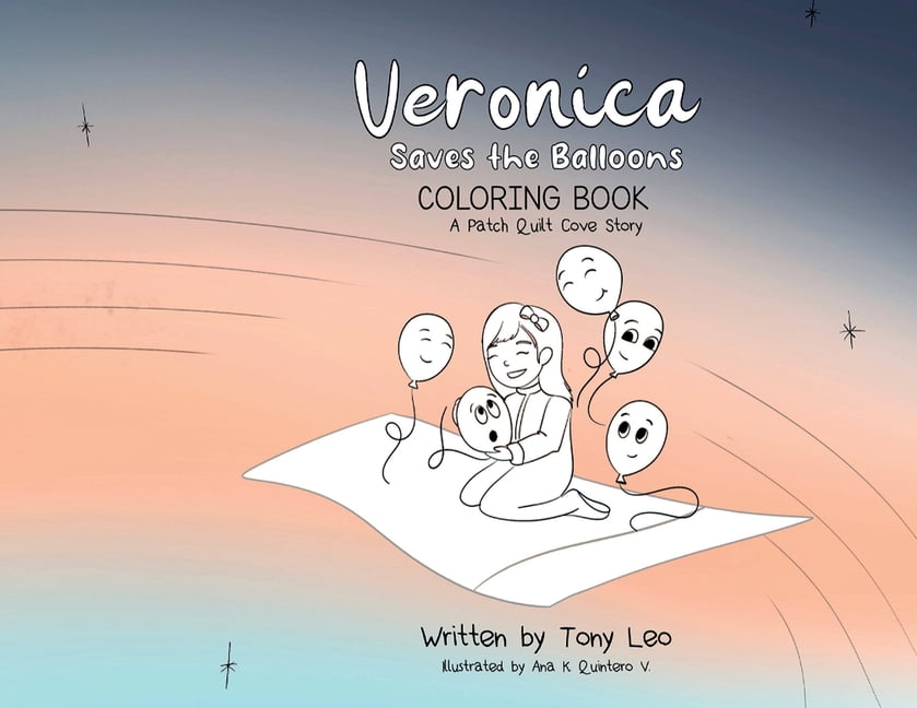 Veronica and the Land of the Balloons: A Veronica Saves the Balloons ...