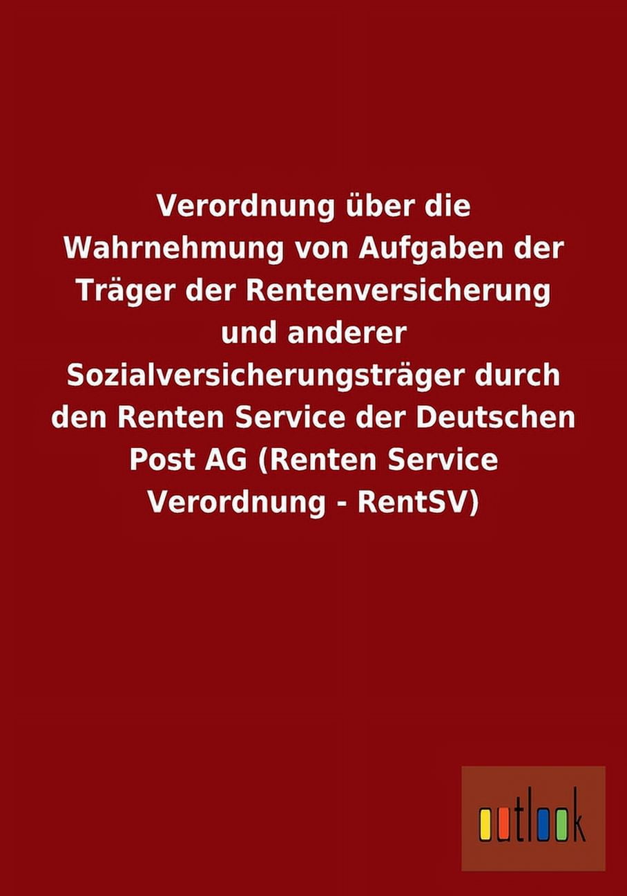 Verordnung Uber Die Wahrnehmung Von Aufgaben Der Trager Der Rentenversicherung Und Anderer ...