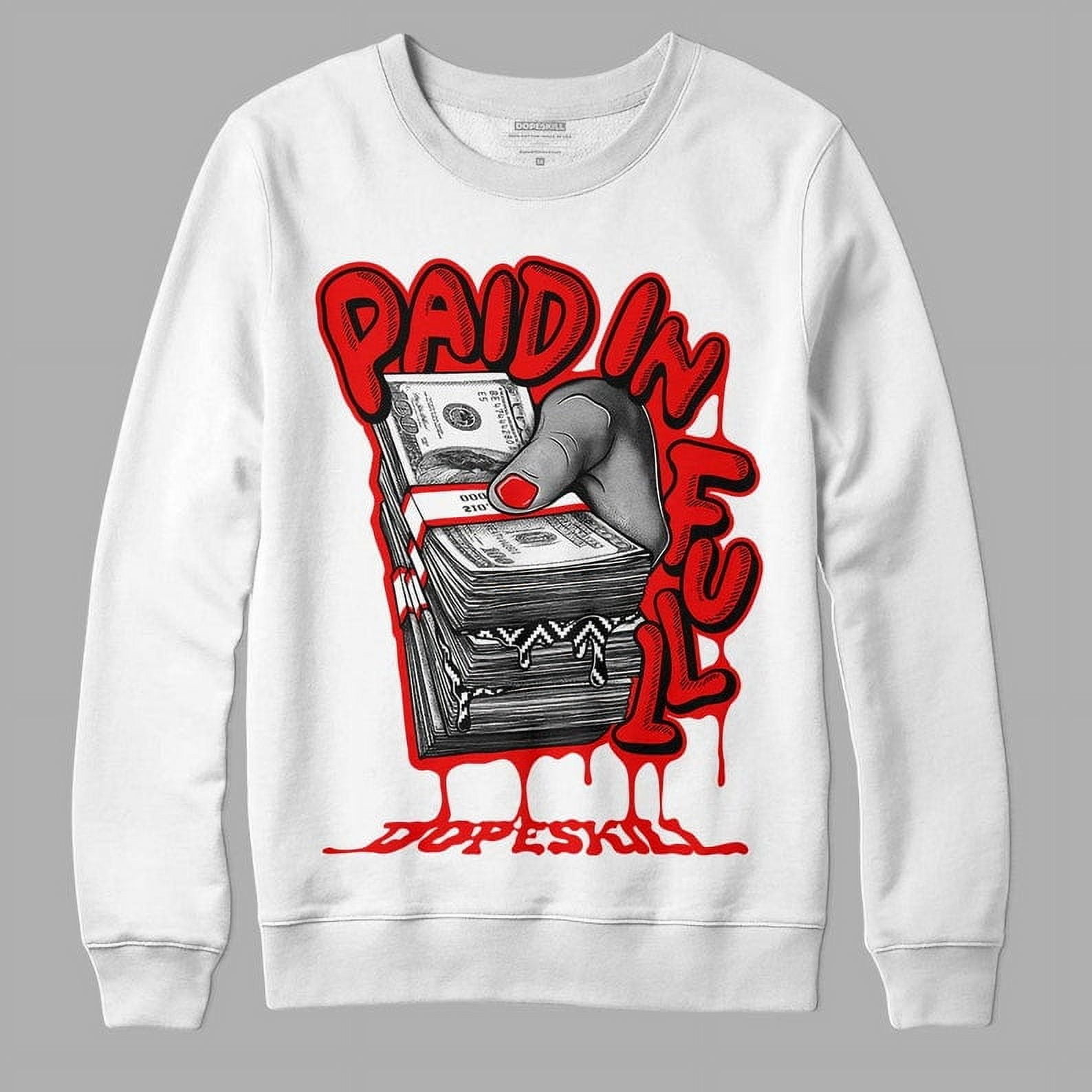 Versatile designs for all occasions, Cherry 12s DopeSkill Crewneck Sweatshirt Paid In Full ...