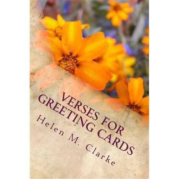 Verses for Greeting Cards : Rhyming Poems for Use in Card Making ...