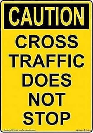 Vertical Caution Cross Traffic Does Not Stop Sign Yellow Caution Sign ...