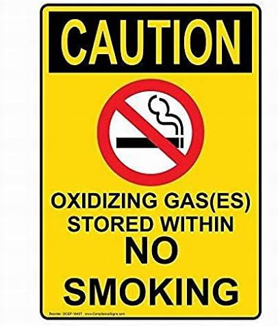 Vertical OSHA Caution Oxidizing Gas(ES) Stored Within No Smoking Sign ...