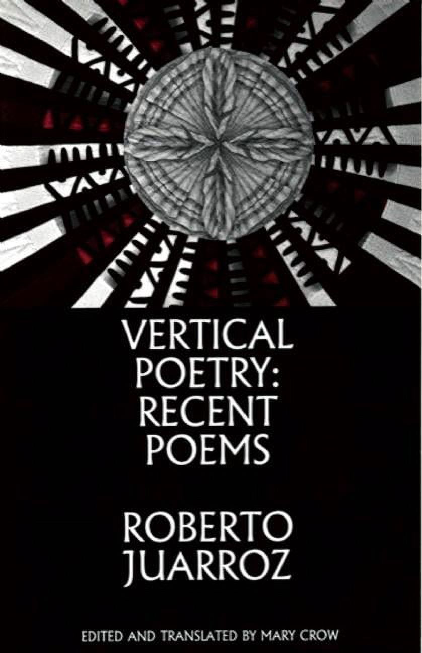 Vertical Poetry: Recent Poems, (Paperback) - Walmart.com
