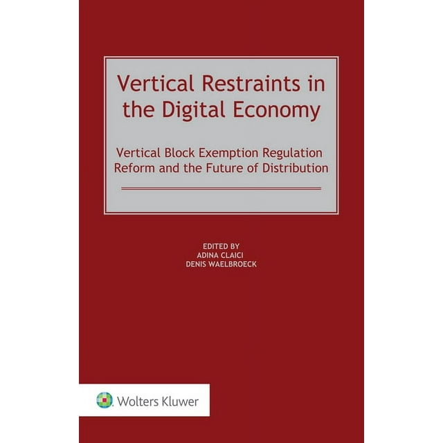 Vertical Restraints in the Digital Economy : Vertical Block Exemption ...