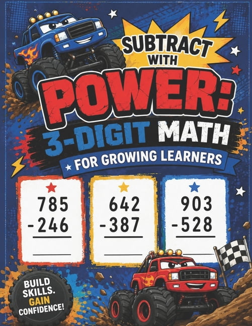 Vertical Subtraction Subtract with Power: 3-Digit Math for Growing ...