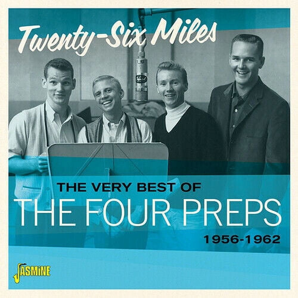 Pre-Owned - Very Best Of The Four Preps Twenty-Six Miles, 1956-1962 by ...