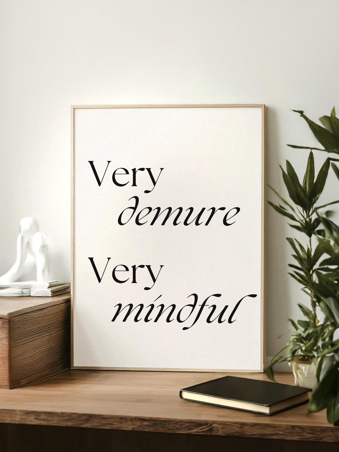 Very Demure Very Mindful Print, Quirky Wall Art, Retro Poster, Trendy ...