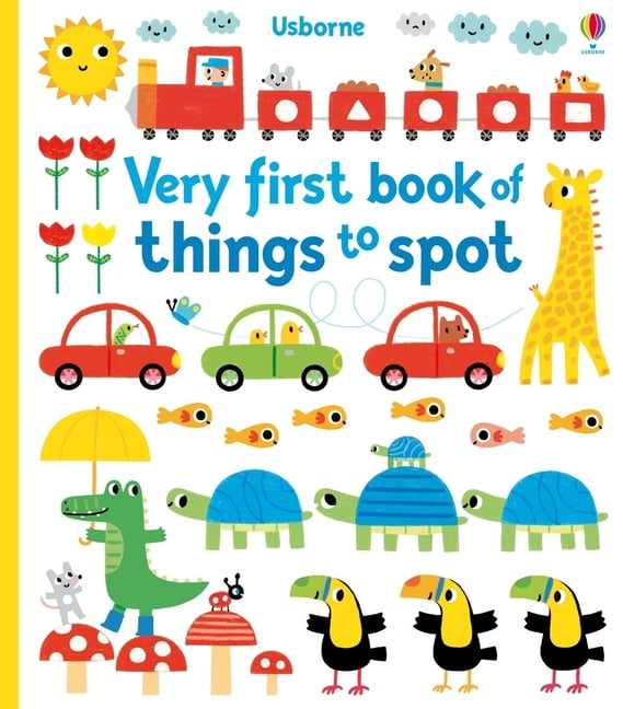 Very First Book of Things to Spot Very First Book of Things to Spot ...