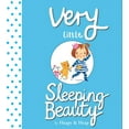 Very Little Very Little Sleeping Beauty, (Hardcover) - Walmart.com