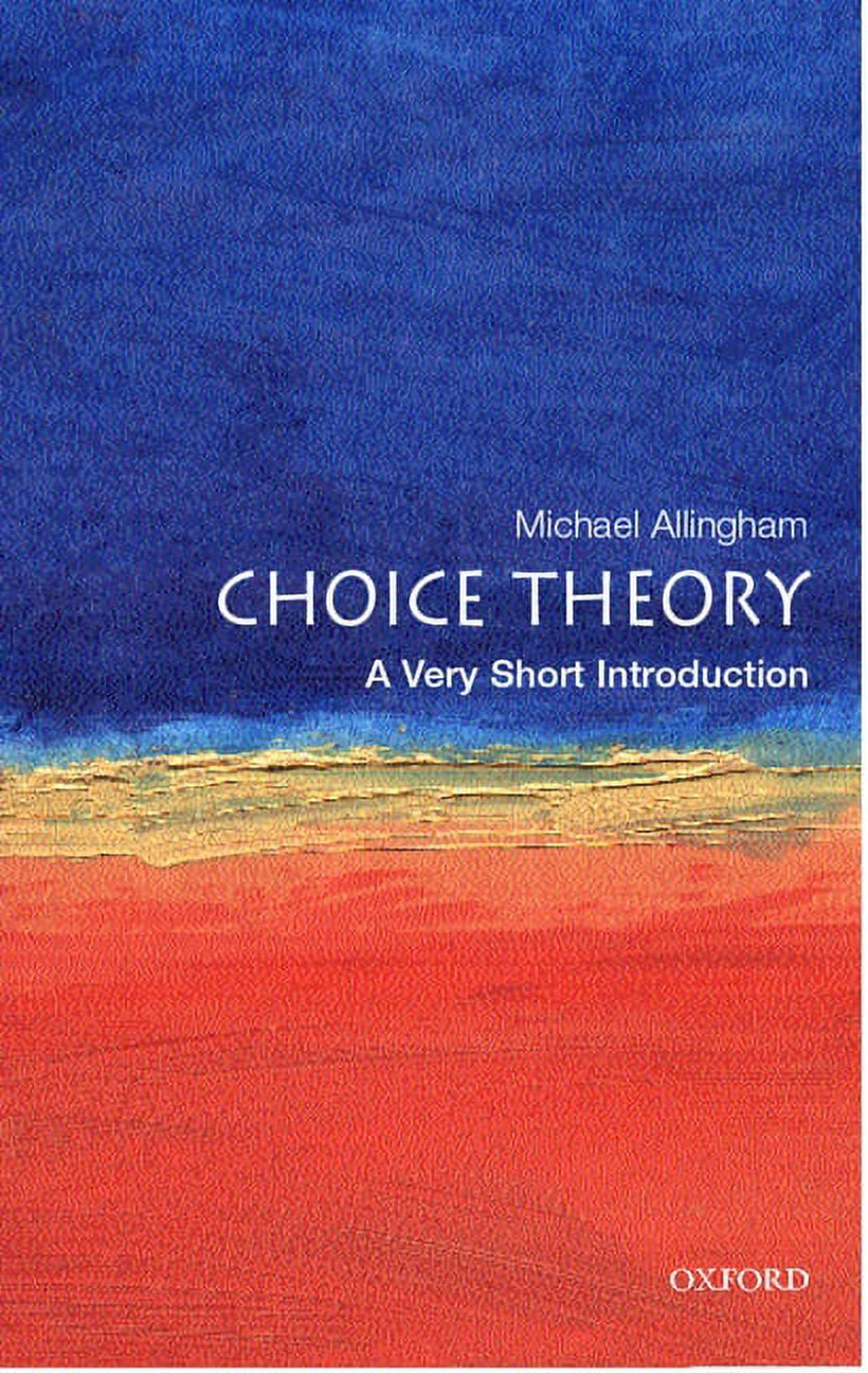 Very Short Introductions Choice Theory: A Very Short Introduction, Book ...