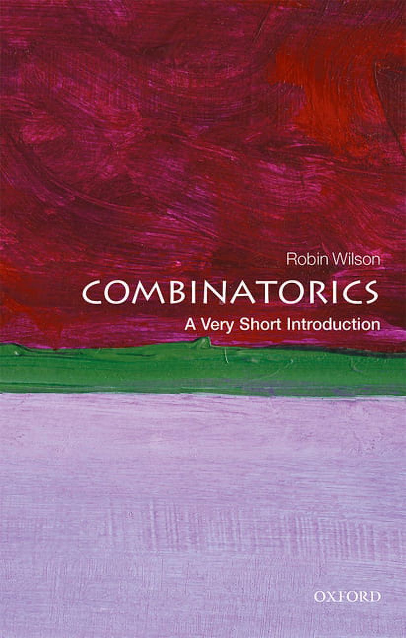 Very Short Introductions Combinatorics: A Very Short Introduction ...