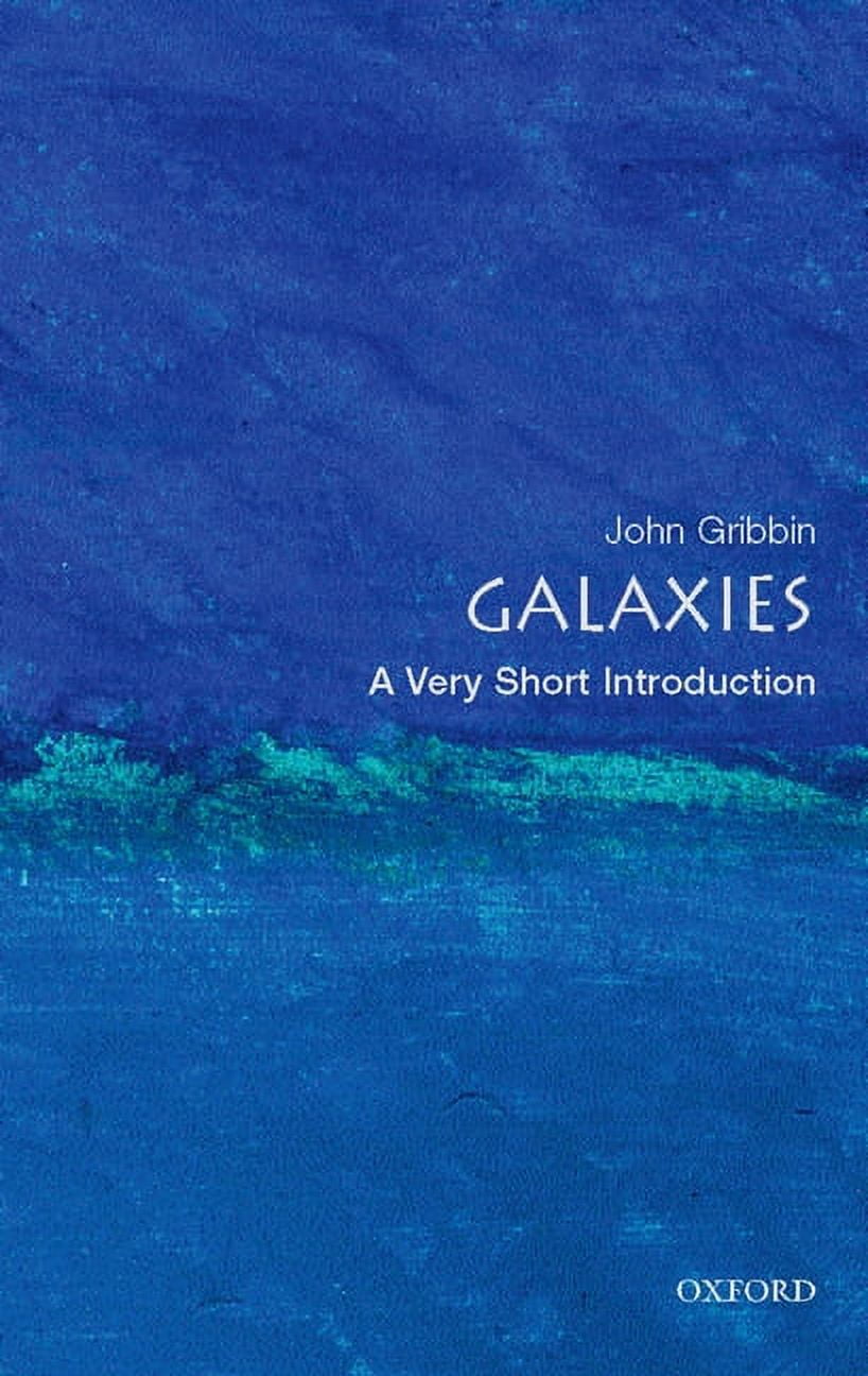 Very Short Introductions Galaxies: A Very Short Introduction ...