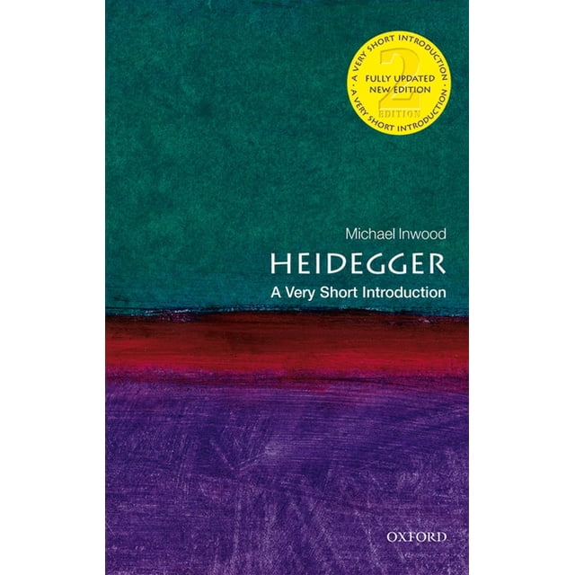 Very Short Introductions Heidegger: A Very Short Introduction ...
