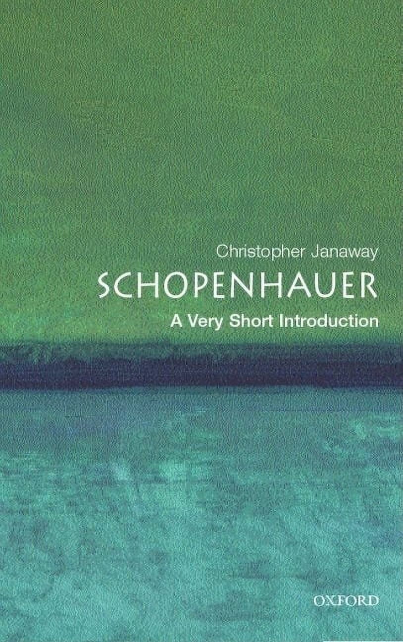 Very Short Introductions Schopenhauer: A Very Short Introduction, Book ...