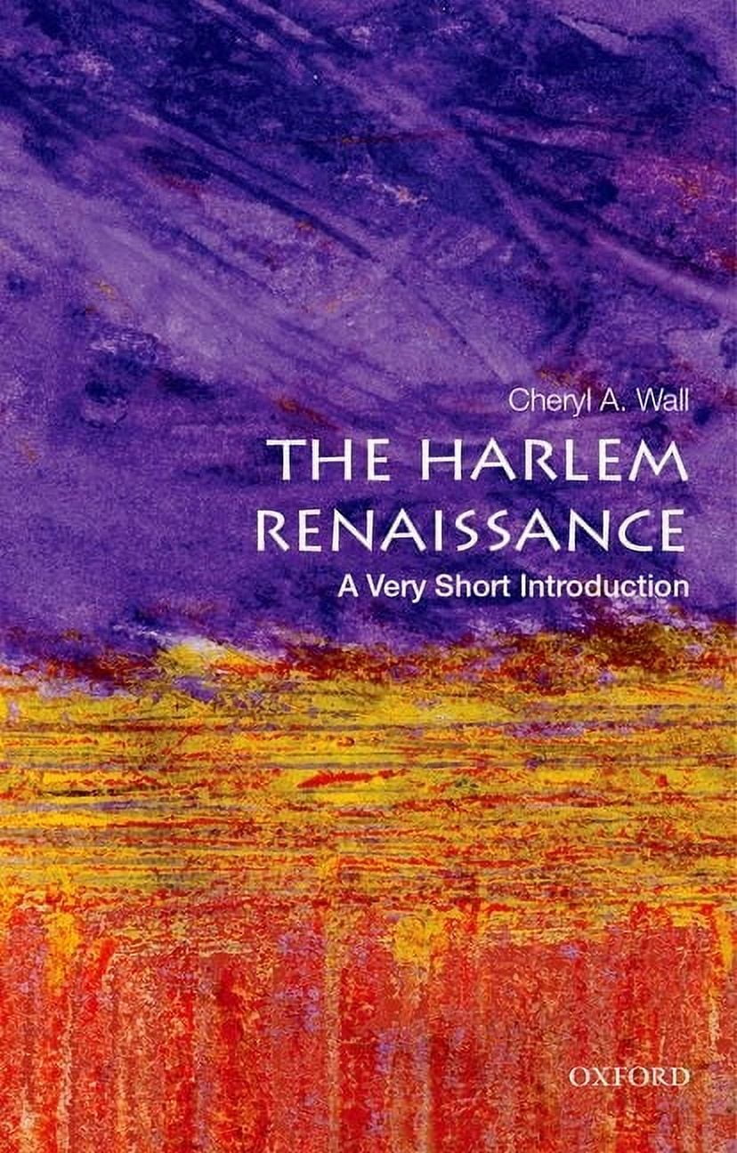 Very Short Introductions The Harlem Renaissance: A Very Short ...