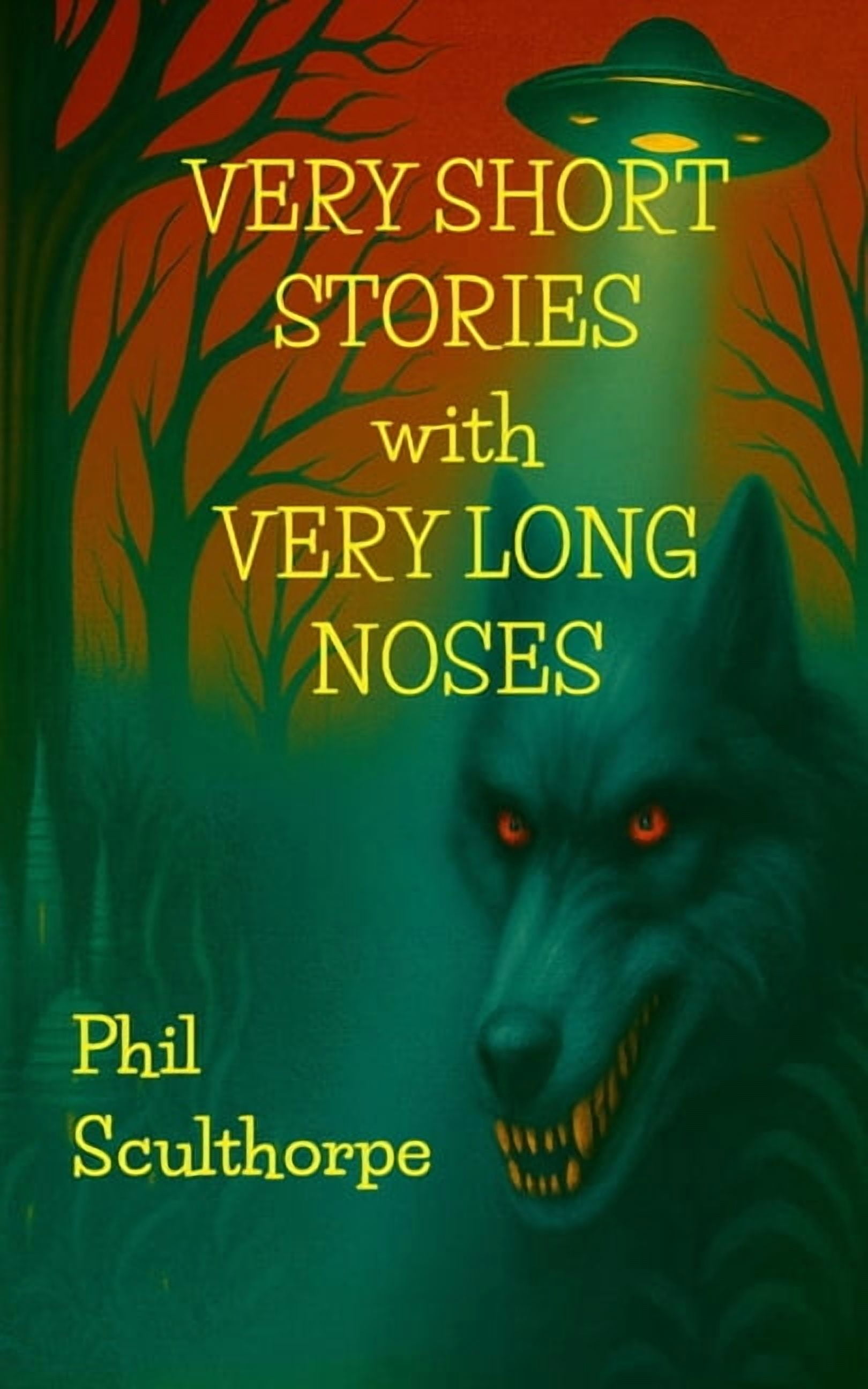 Very Short Stories with Very Long Noses.: Like a compendium of a madman ...