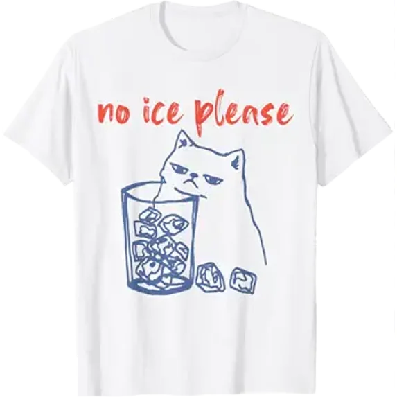 Vesco No Ice Please Funny Cat Meme Men Women T-Shirt - Walmart.com