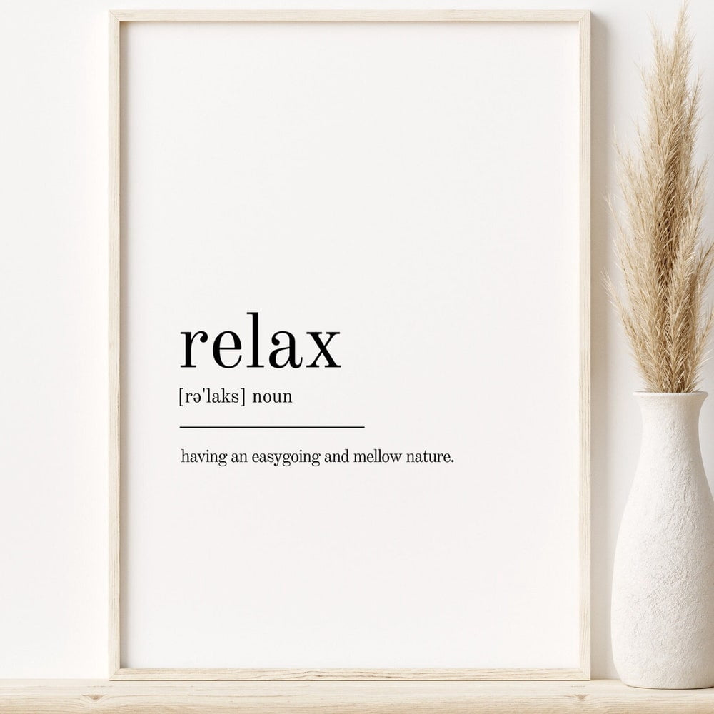 Vesco Relax Definition Print, Wall Home Decor Art Print, 16x24 ...