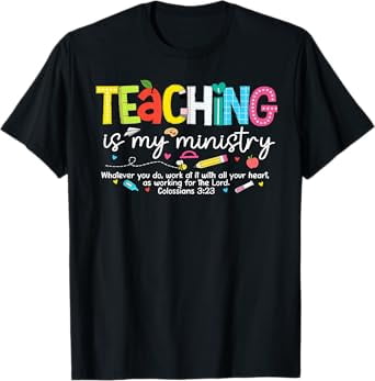 Vesco Teaching is My Ministry God Christian Teacher Back to School T ...
