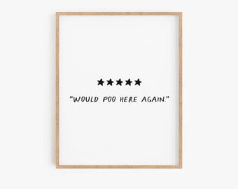 Vesco Would Poop Here Again, Bathroom Print, Bathroom Sign, Bathr ...