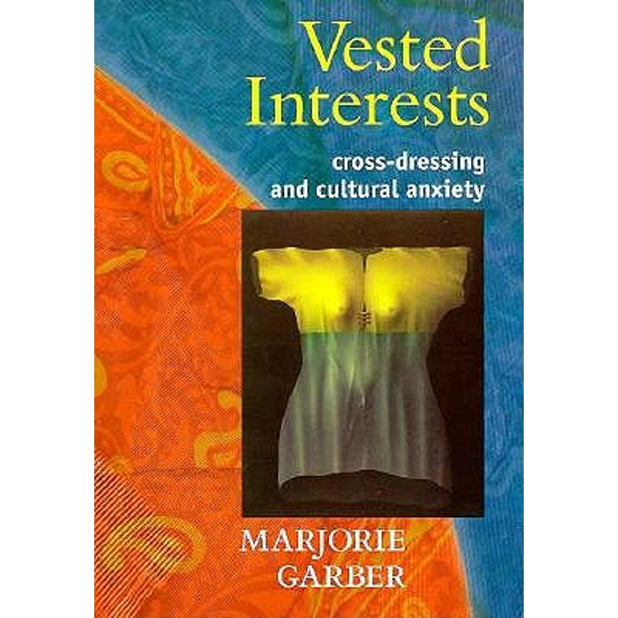 Pre-Owned Vested Interests: Cross-Dressing and Cultural Anxiety ...